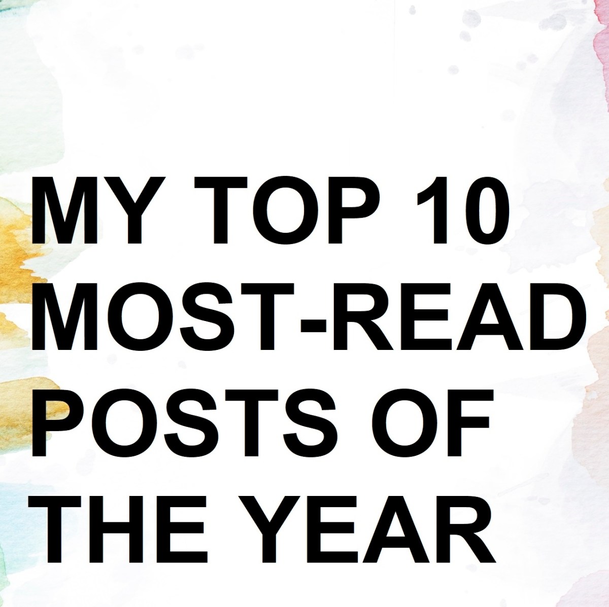 My Top 10 Most-Read Posts of 2019 | williamstricklandblog.com