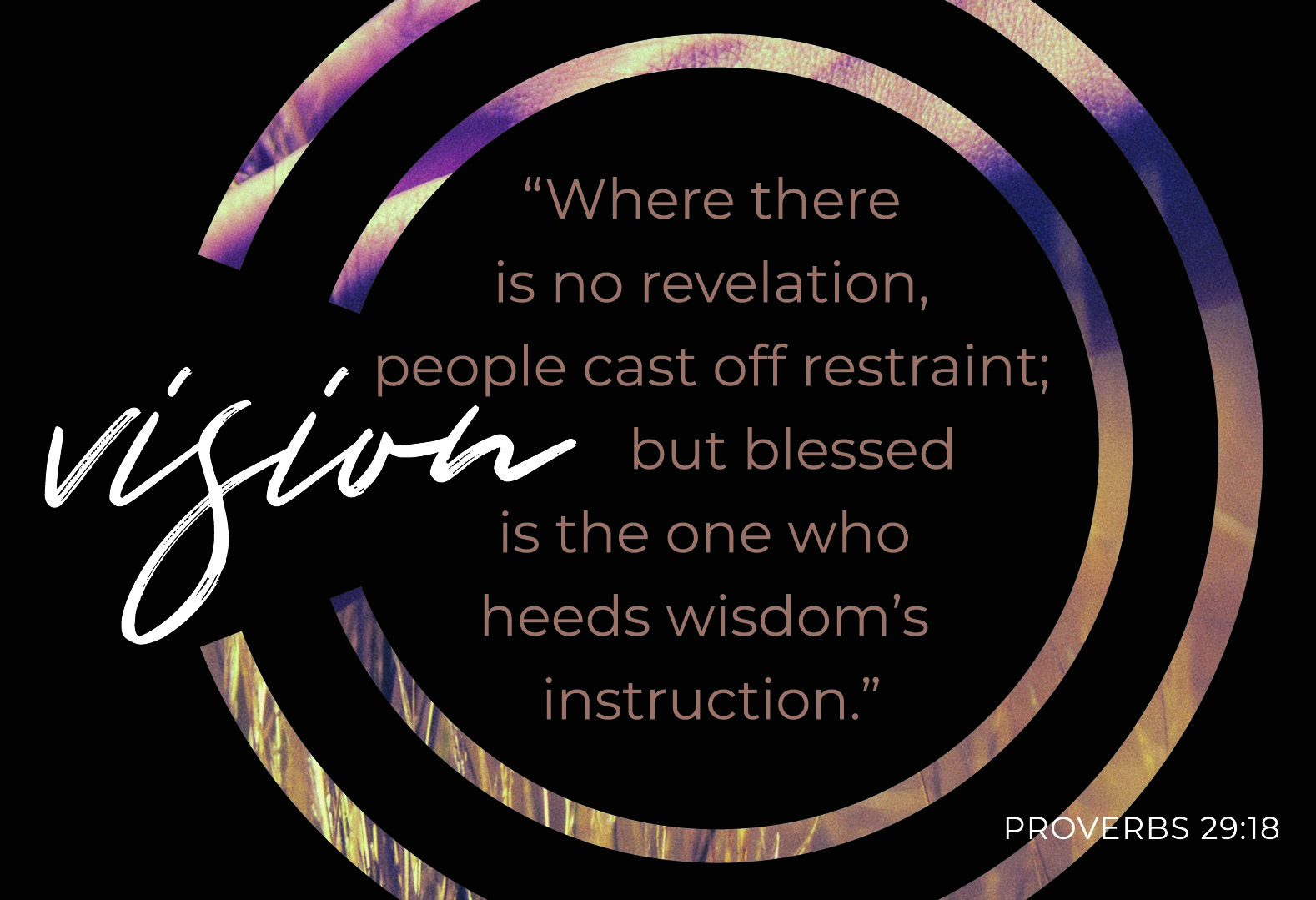 The 3 R’s of VISION | williamstricklandblog.com