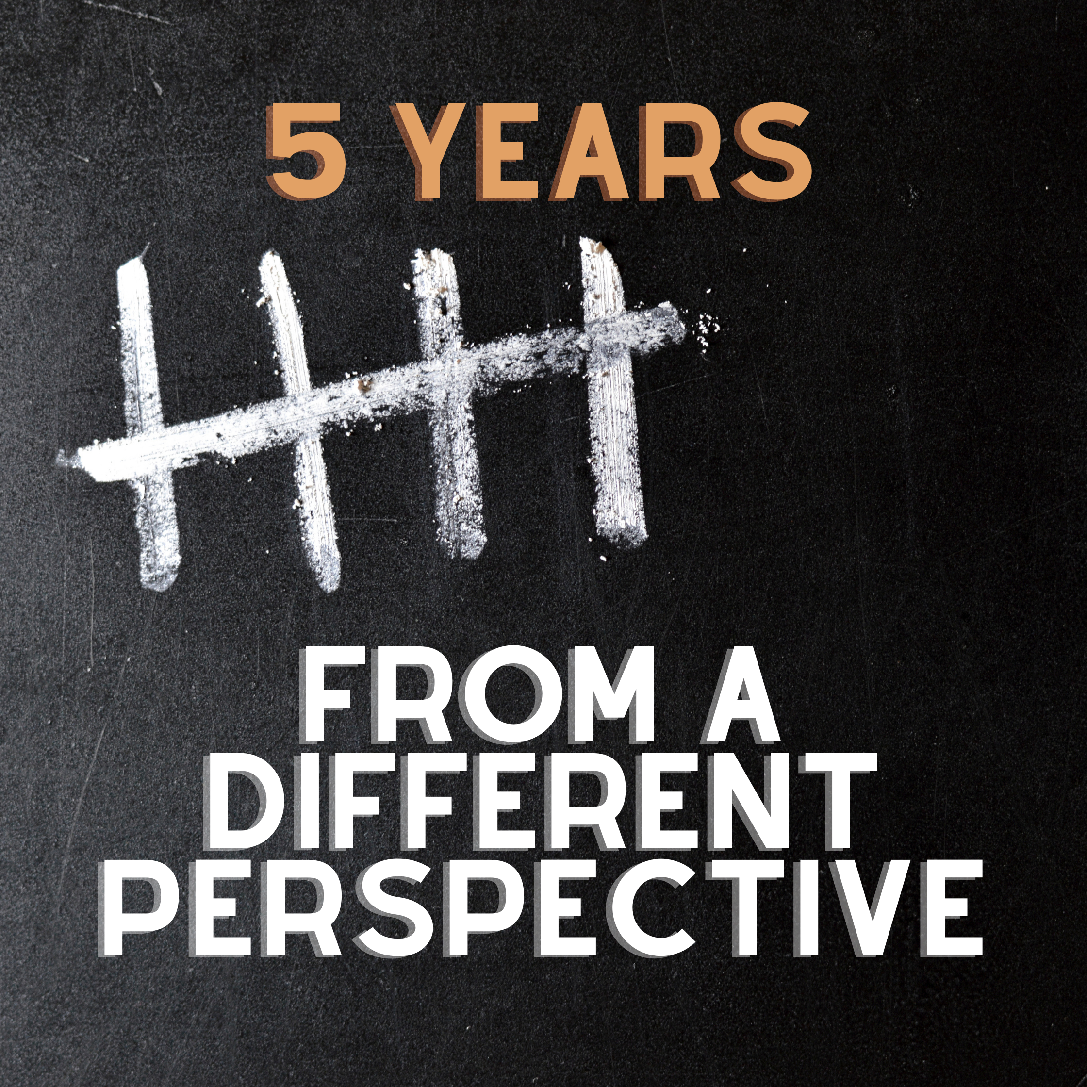 5 Years from a Different Perspective | williamstricklandblog.com