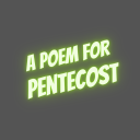 A Poem for Pentecost | williamstricklandblog.com