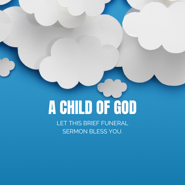 A Child of God | williamstricklandblog.com