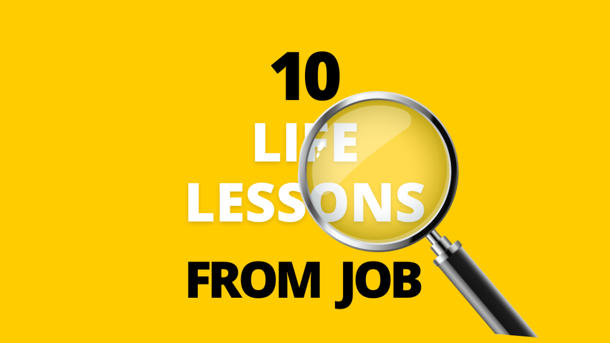 10 Life Lessons from Job | williamstricklandblog.com